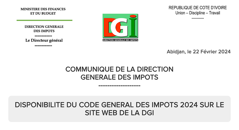 Disponibilité du Code général des Impôts, édition 2024 sur le site web de la Direction Générale ...