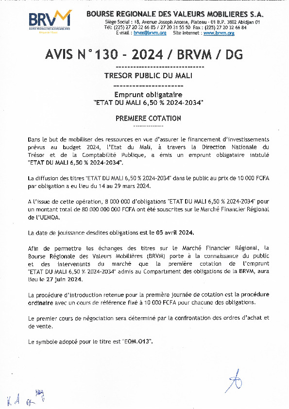Avis N°130/BRVM/2024 – Première cotation - ETAT DU MALI 6,50 % 2024-2034 - Abidjan.net Documents