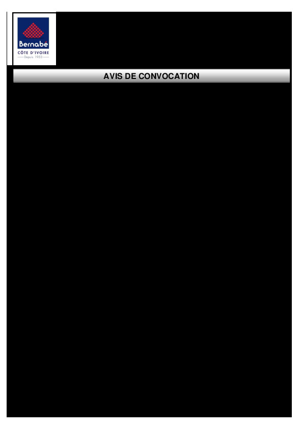 Avis de convocation - Assemblée Générale Ordinaire - BERNABE CI - Abidjan.net Documents